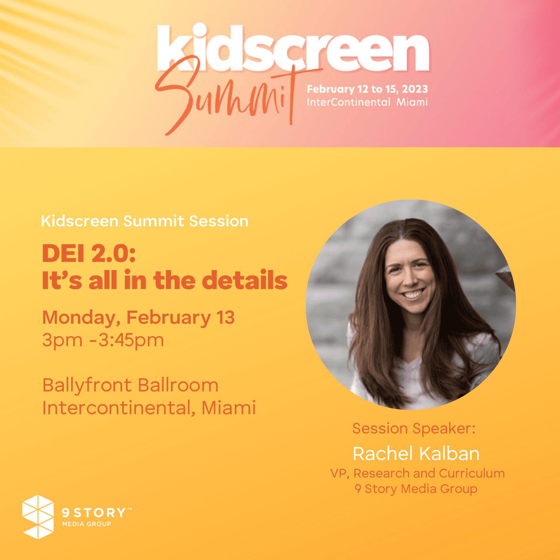 Coming Up: Kidscreen Summit 2023 - 9 Story Media Group