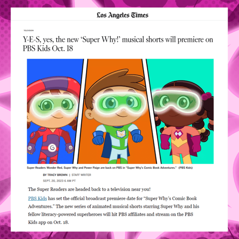 9 Story's Super Why's Comic Book Adventures Premieres October 18 on PBS ...