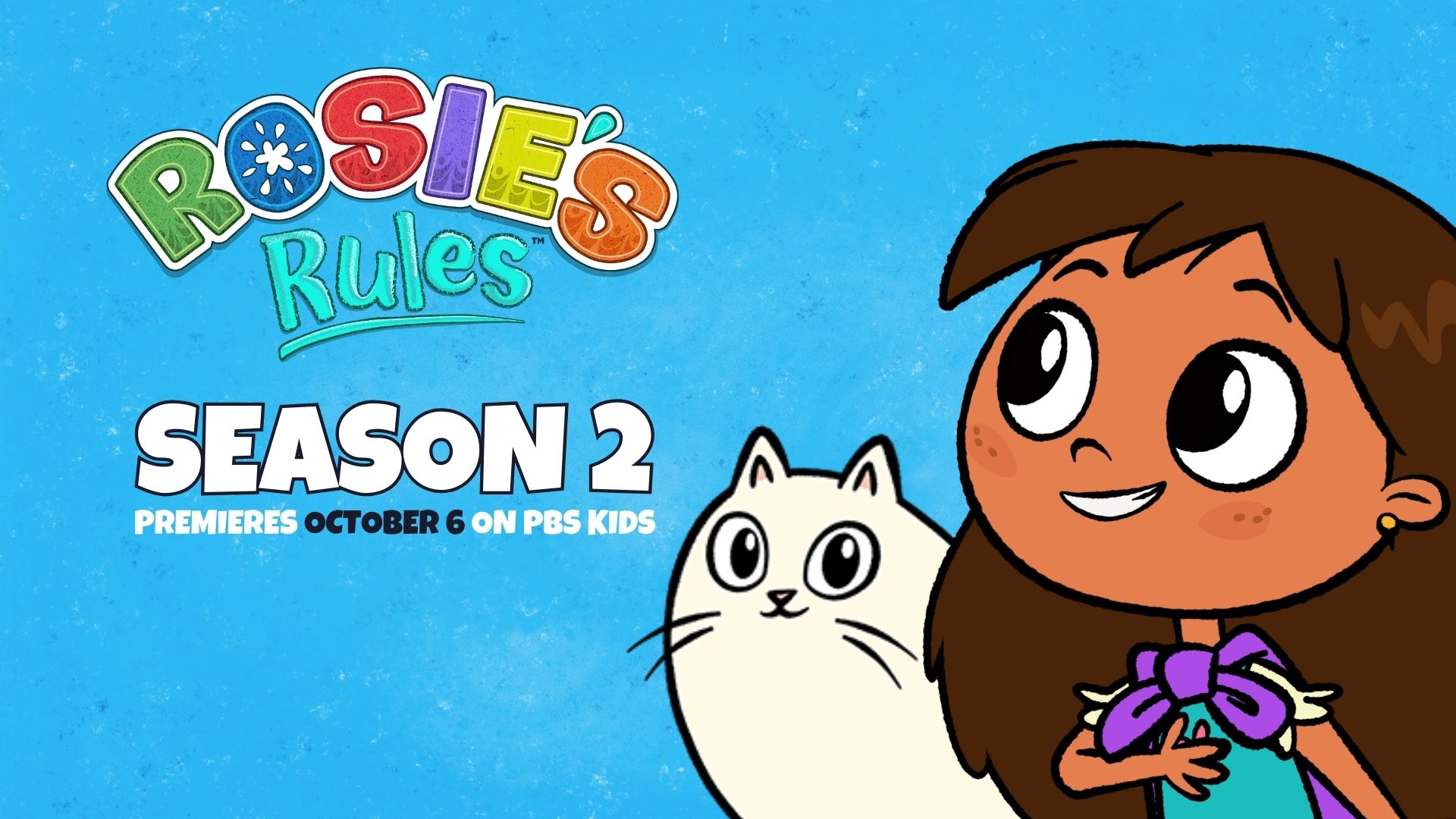 ‘Rosie’s Rules’ Season 2 Premieres October 6 on PBS KIDS - 9 Story ...